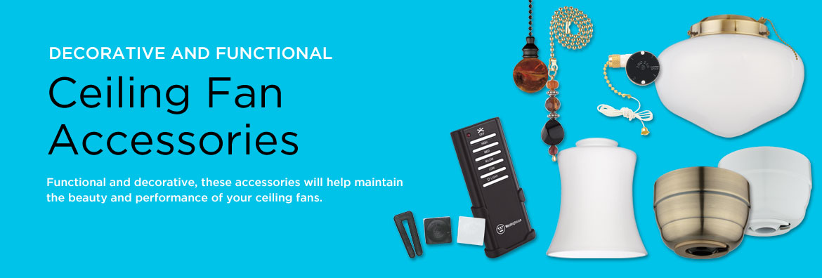 Ceiling Fan Accessories | Lighting Accessories
